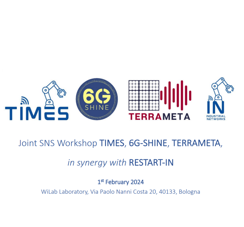 Joint SNS TIMES, 6G-SHINE TERRAMETA workshop at WiLab, Bologna